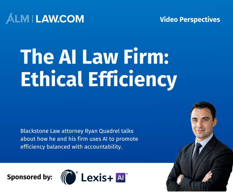 The AI Law Firm: Ethical Efficiency | Law.com