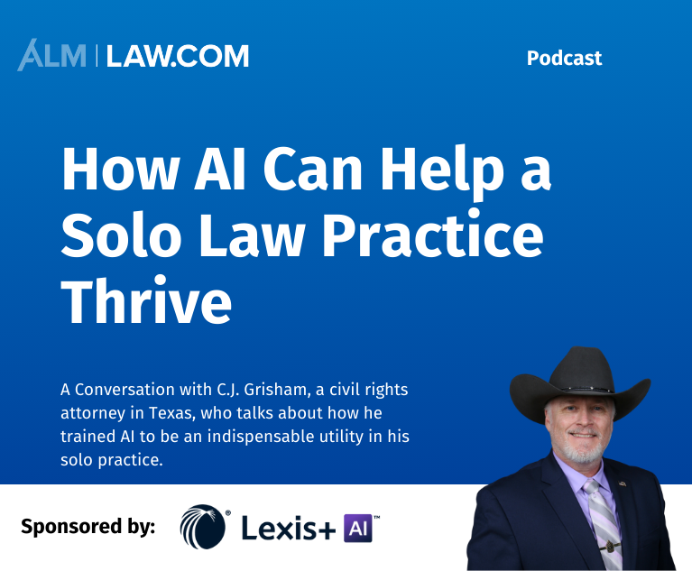 How AI Can Help a Solo Law Practice Thrive| Law.com